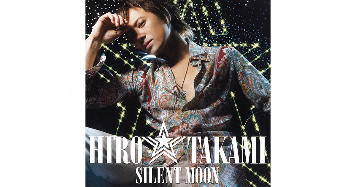 SILENT MOON | Takami Hiroyuki: Official Site